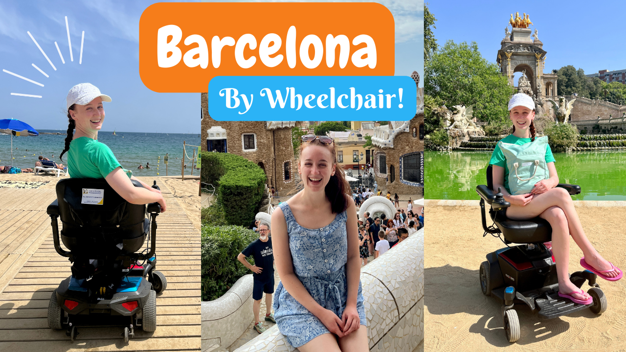 3 Wheelchair Accessible Attractions In Barcelona - Life of Pippa